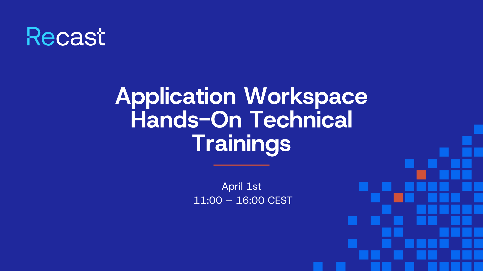 Application Workspace Technical Hands-On Training - Recast